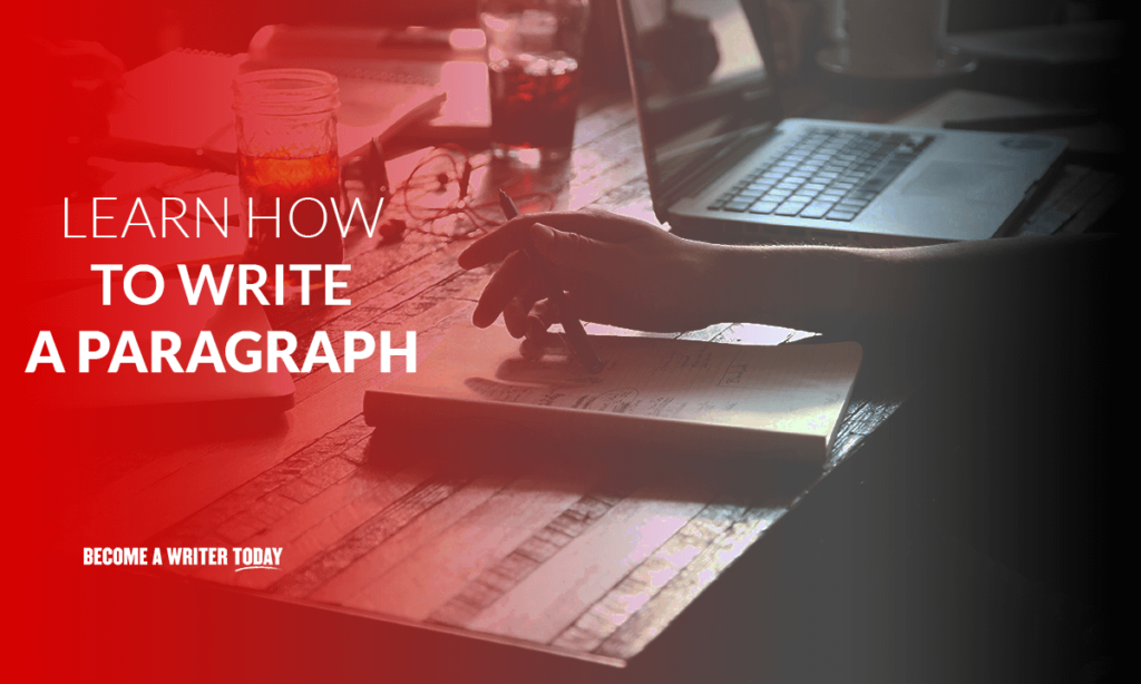 Apprenez à écrire un paragraphe en 10 étapes faciles - Writep